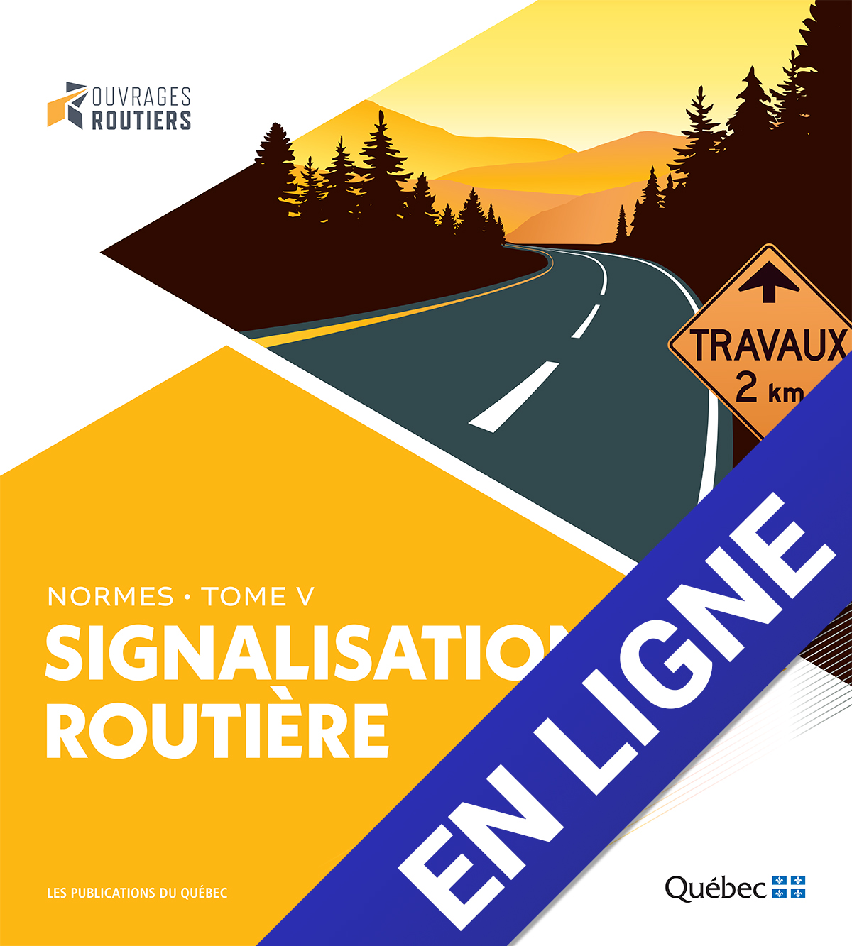 Normes – Ouvrages routiers - Tome V – Signalisation routière