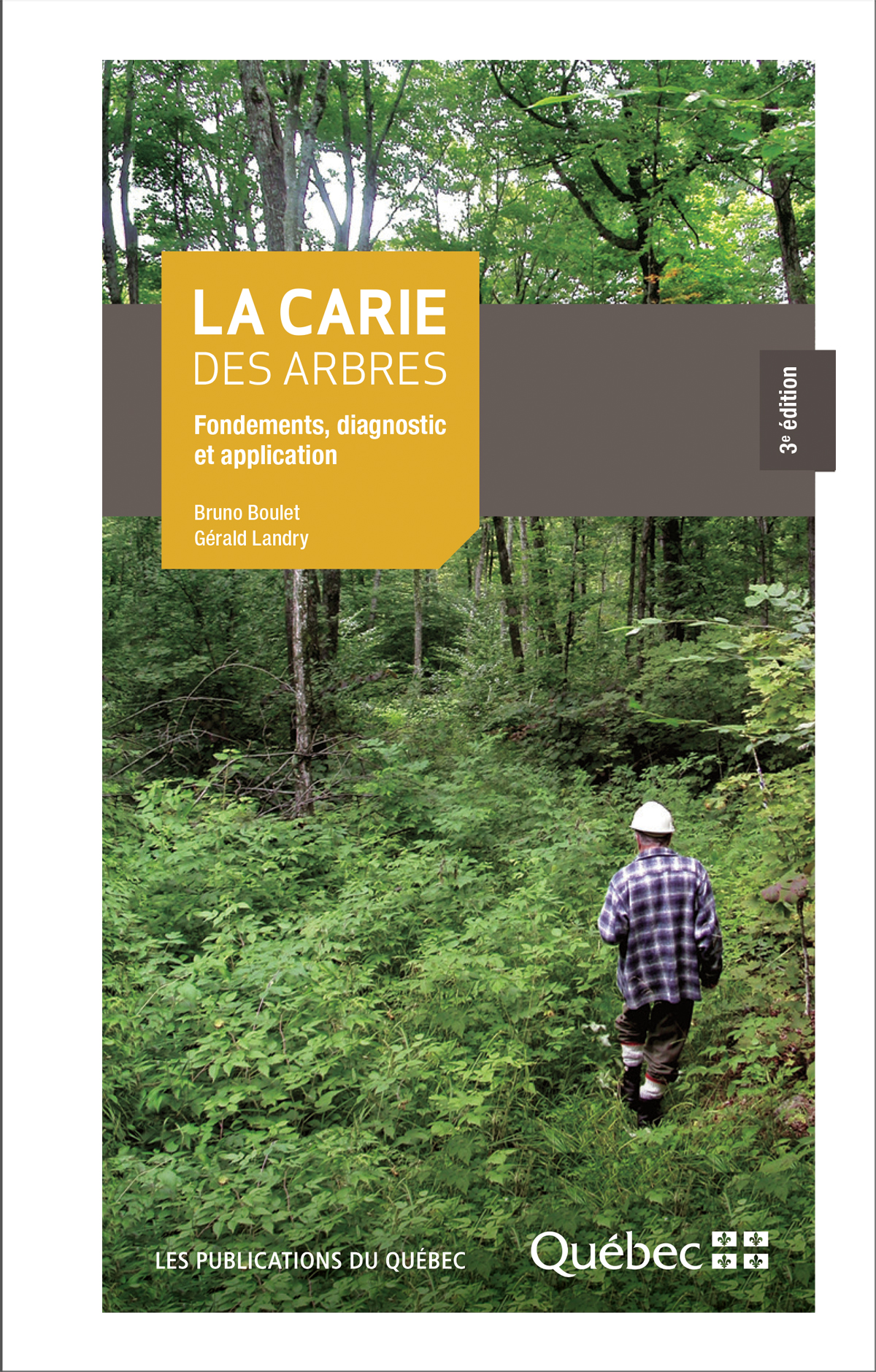 La carie des arbres