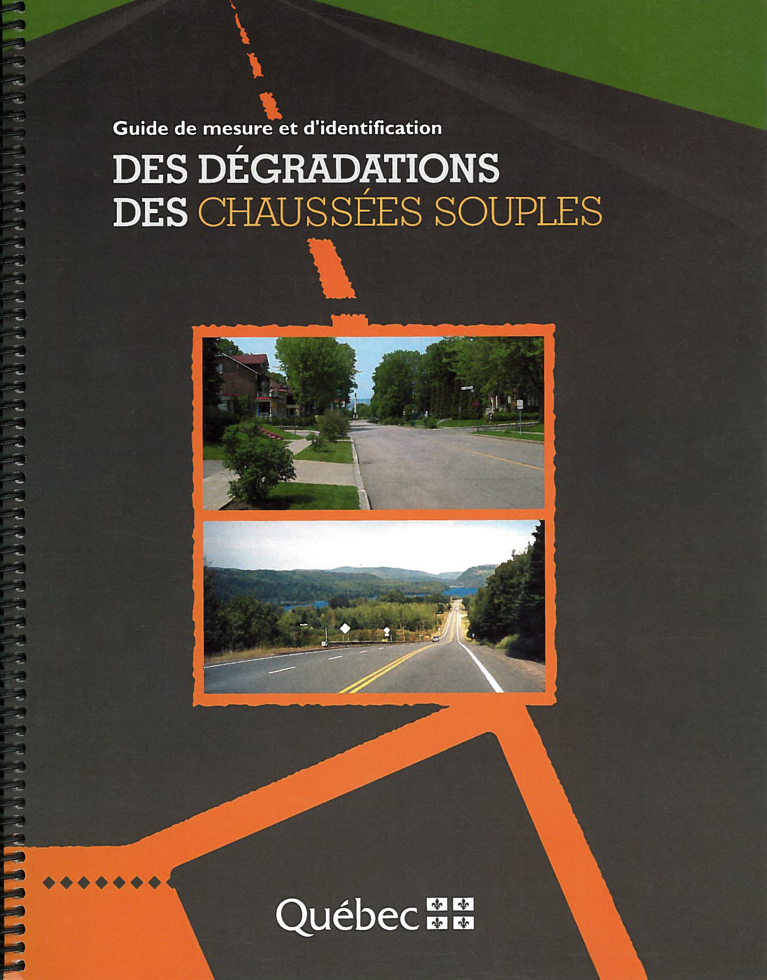 Guide de mesure et d’identification des dégradations des chaussées souples