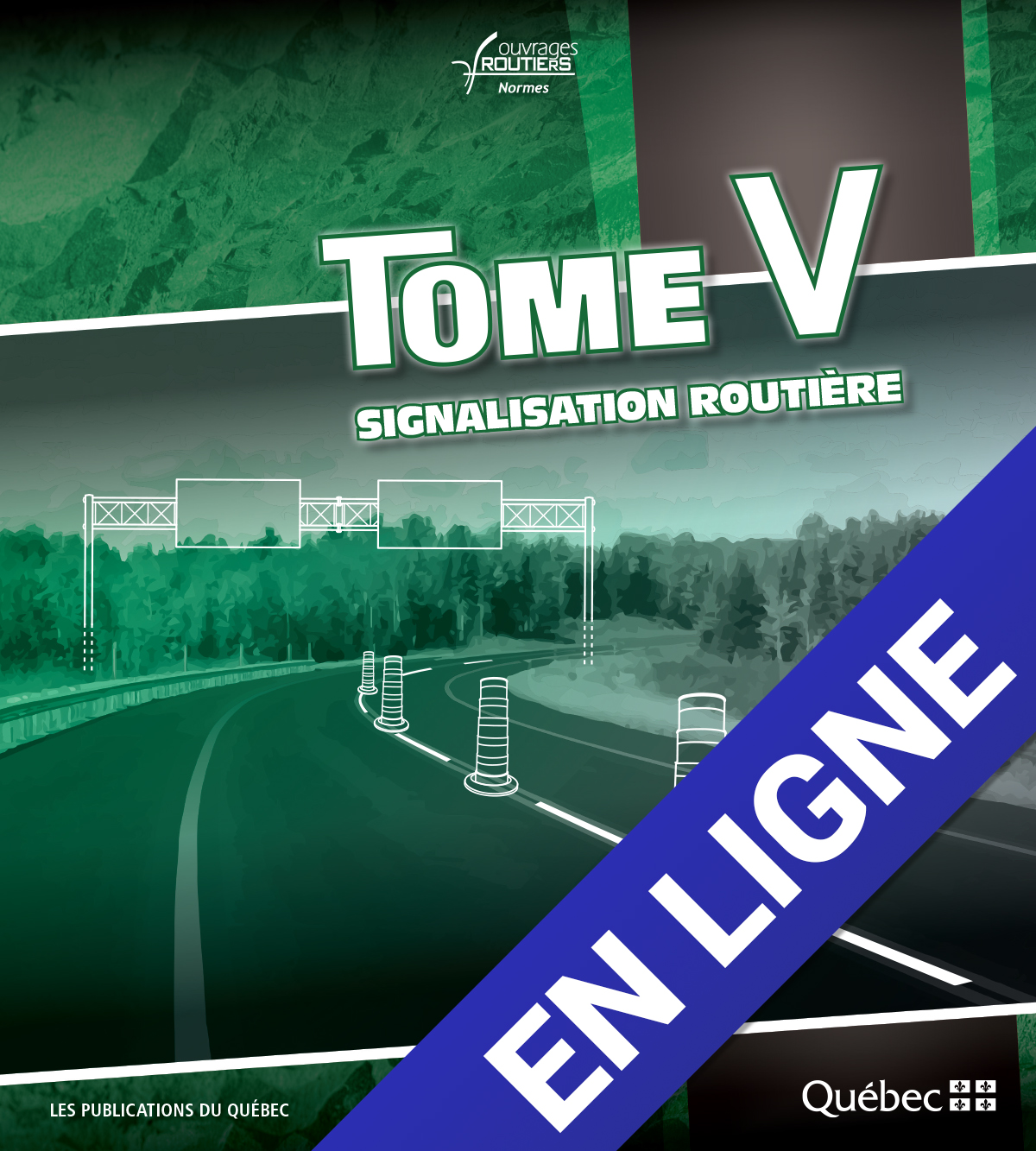 Normes – Ouvrages routiers - Tome V – Signalisation routière