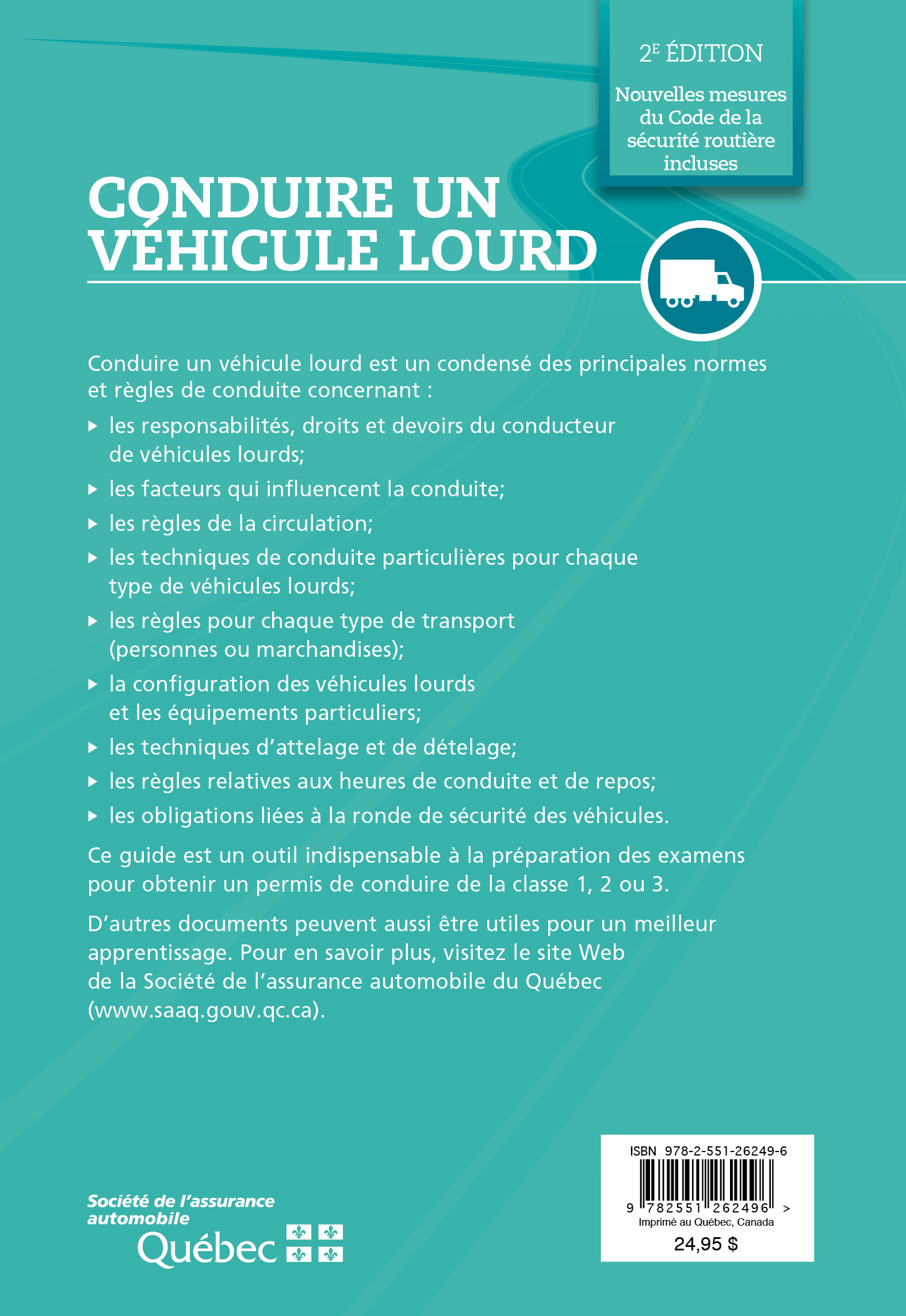 Conduire un véhicule lourd