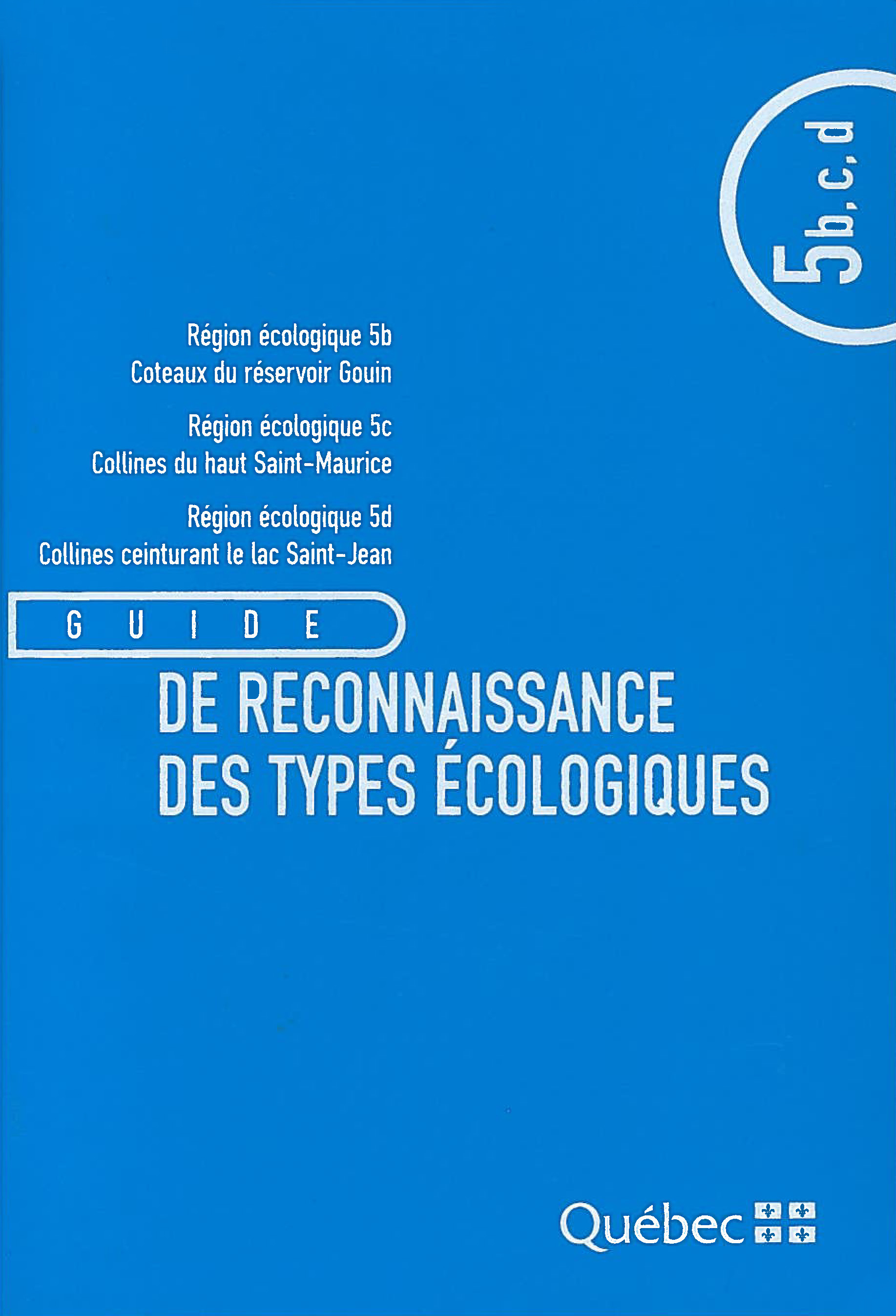 Guide de reconnaissance des types écologiques (5b-5c-5d)