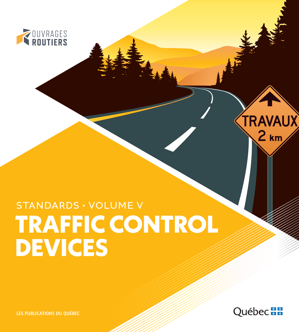 Normes - Ouvrages Routiers - Volume V - Traffic Control Devices Update 179